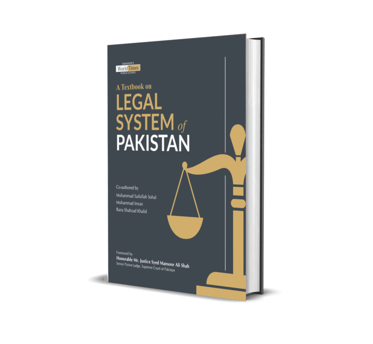 Legal System of Pakistan – Jahangir's World Times Publications